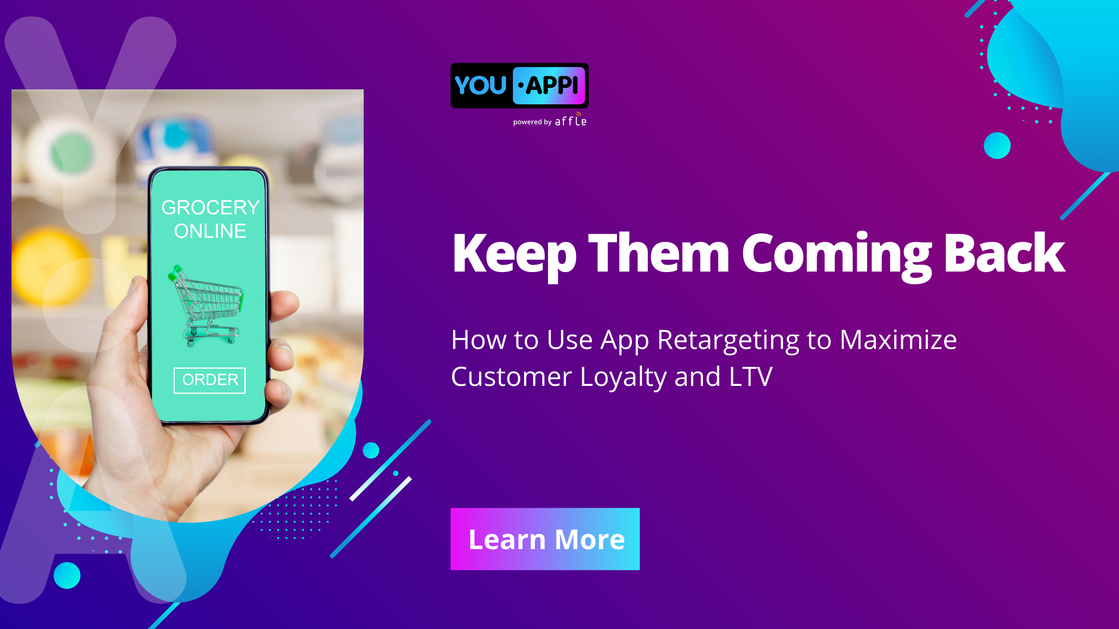 How to Use App Retargeting to Maximize Customer Loyalty and LTV
